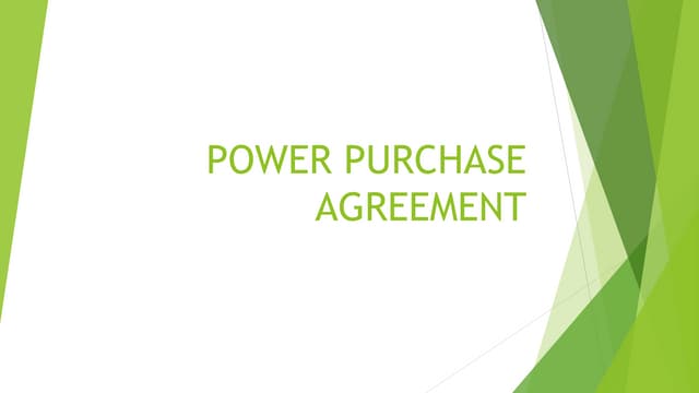 The power purchase agreement (ppa) presentation | PPTX