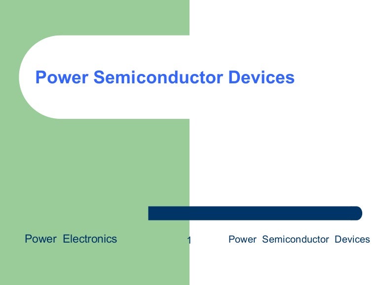Power Semiconductor Devices