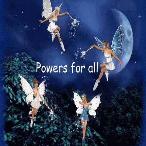 Powers for all | PPT