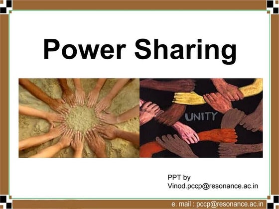 Power Sharing Chapter 1(Civics) class 10 | PPT