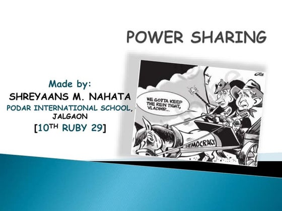 Power Sharing Chapter 1(Civics) class 10 | PPT