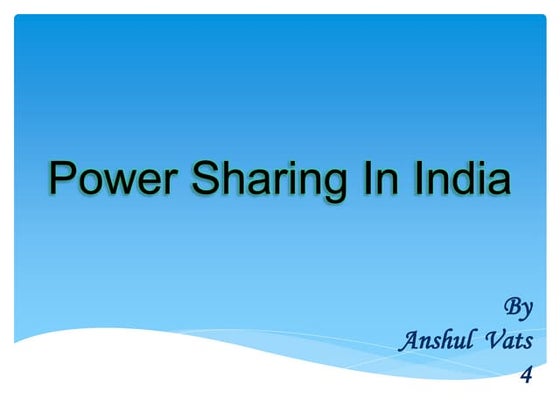power sharing class 10 cbse civics | PPTX