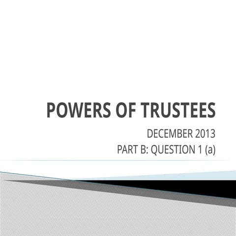 POWERS OF TRUSTEES PRESENTATION poa tutorial | PPTX