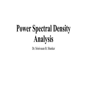 Power Spectral Density Analysis.pptx: LECTURE | PPTX