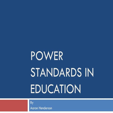 Power Standards In Education | PPT