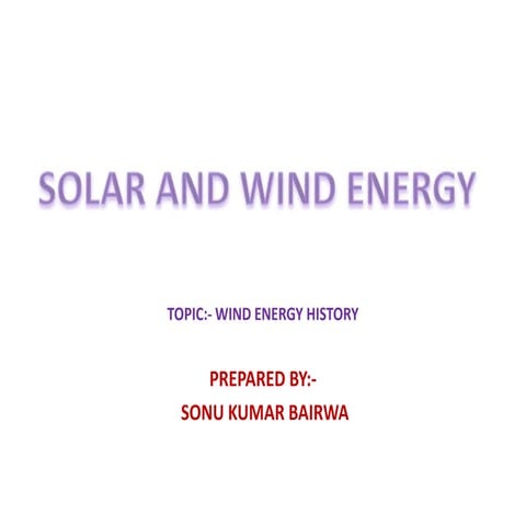 SOLAR AND WIND ENERGY | PPTX