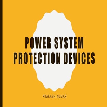 powersystemprotectiondevices-161120193617 (1).pdf