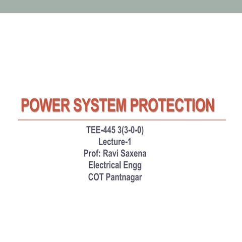 Power_System_Protection Lecture-1.pdf | Technology & Computing