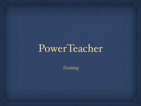 Power teacher training | PPTX