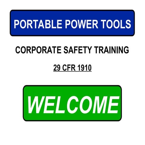 Power_Tools Training for All staff on site | PPT