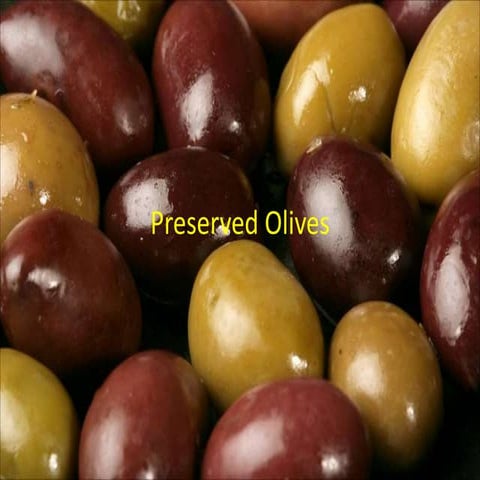Preserved Olives | PPTX