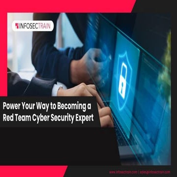 Power your way to becoming a red team cyber security expert | PPT