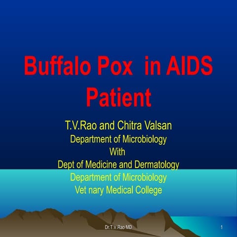 Buffalo Pox in AIDS Patient | PPT