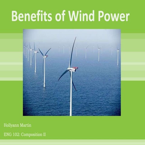 The Benefits of Wind Power | PPTX