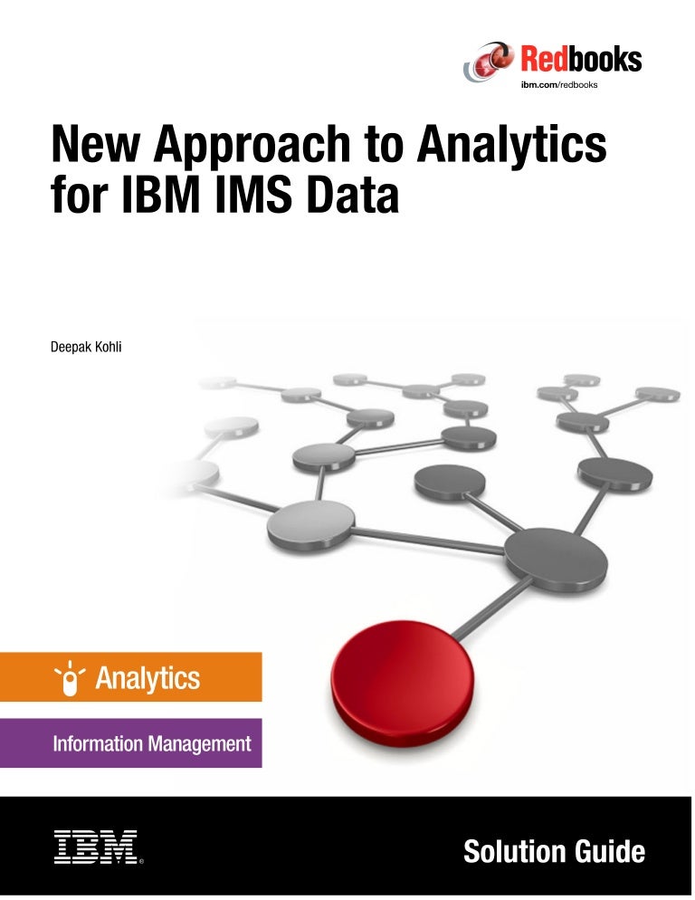 New Approach To Analytics For Ibm Ims Data 