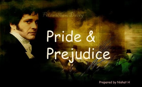 Comparison between Sense & Sensibility and Pride & Prejudice. | PPT