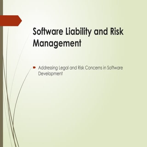 SoftwareLiabilityAndRiskManagementinIT.pptx