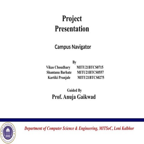 Campus Navigator project presentation (Major Project) | PPTX
