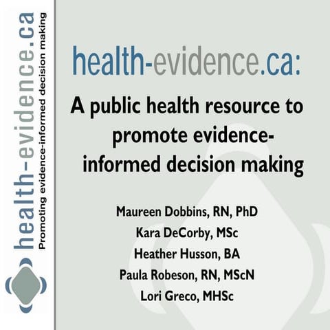 health-evidence.ca: A public health resource to promote evidence ...
