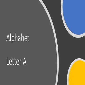 Alphabet - A | PPTX