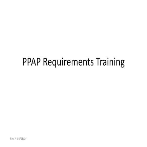 PPAP Requirements Training.pptx