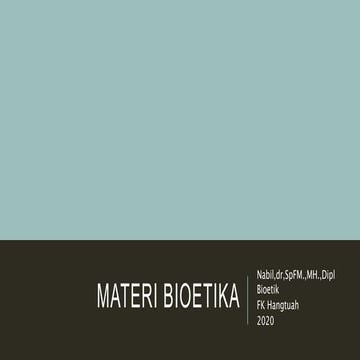 Bioetika power point untuk sosialisasi materi | PPTX