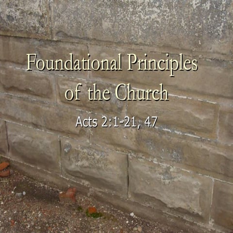 Founding principles of the church | PPT