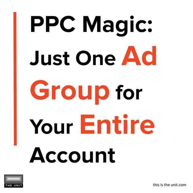 PPC Magic: Google Ads Single Ad Group Accounts | PDF