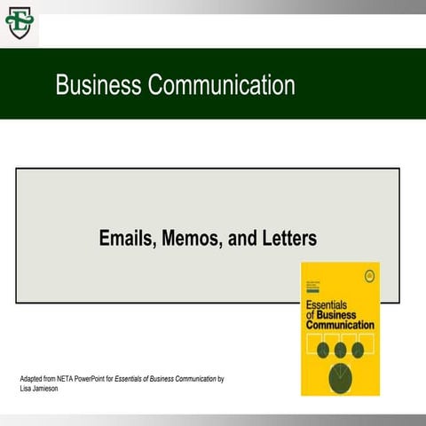 COMM 100 Chpt 5 Emails, Memos, and Letters | PPT