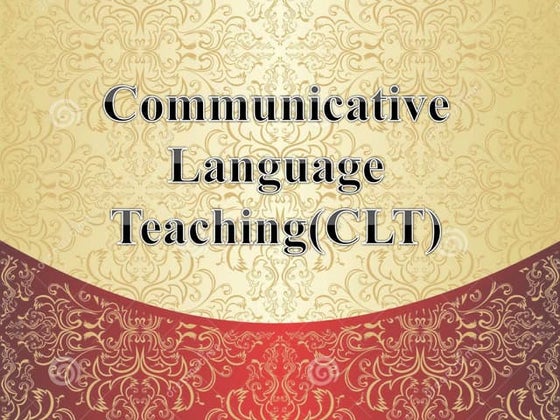 Communicative Language Teaching presentation | PPTX