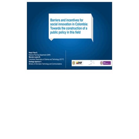 Barriers and incentives for social innovation in Colombia: Towards the ...