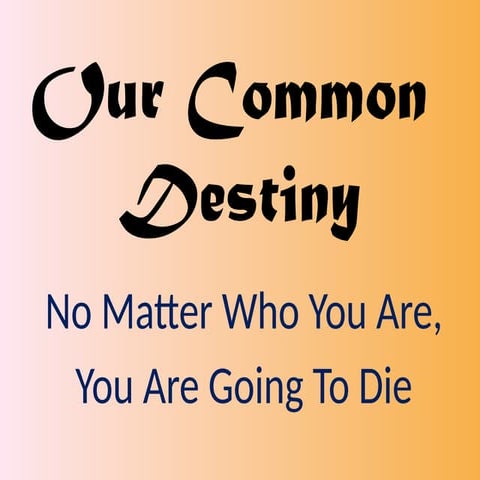 ppcommondestinymdjfjkk;sjfidjffjdod.pptx