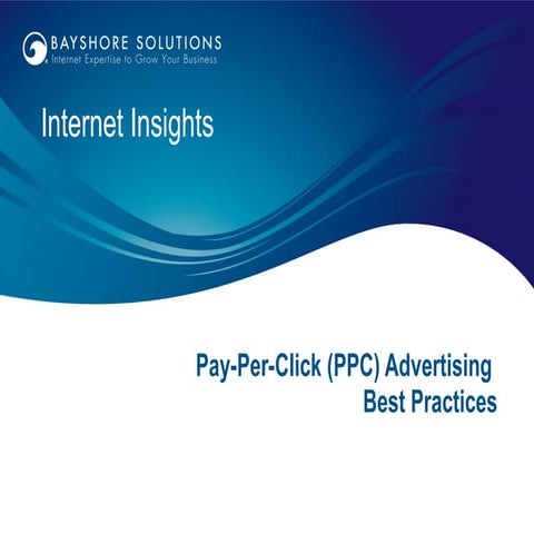 Best Pay Per Click Practices for Your Paid Search Marketing | PPT