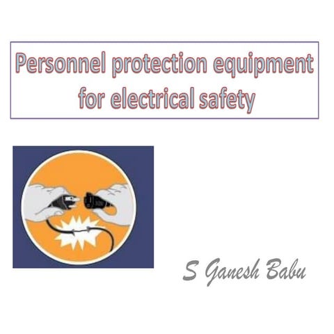 Personal protective equipments PE for electrical safety.pdf