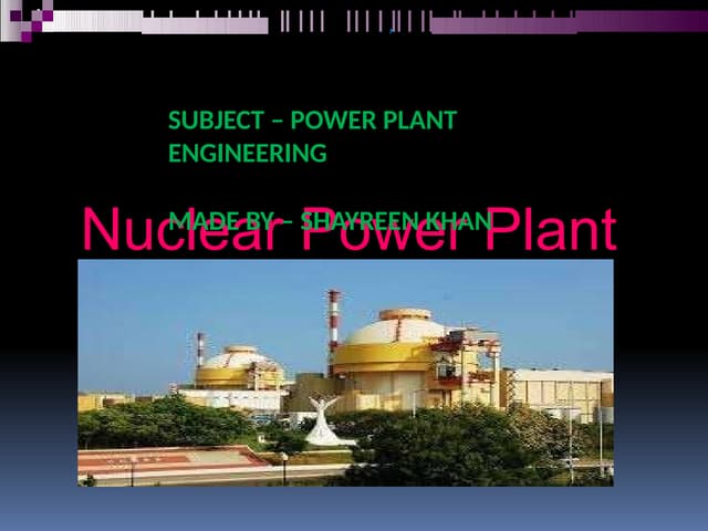 Nuclear power plant | PPT