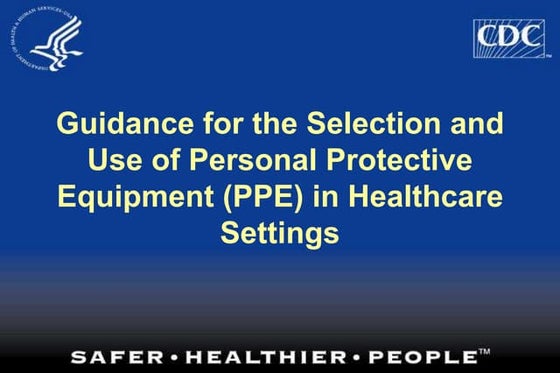 Personal protective equipments (ppe) | PPTX