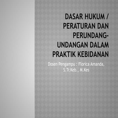 PP Etika Kebidanan & Huk.Kes 4.pptxcbbddv | PPTX