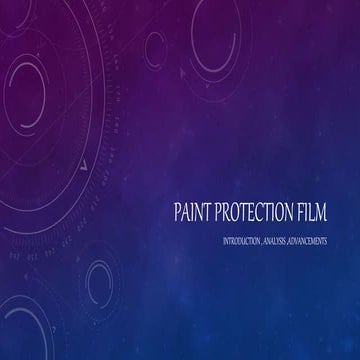 PPF (PAINT PROTECTION FILM) PRESENTATION | PPTX