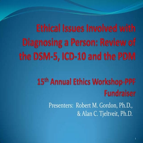 Ethical Issues Involved with Diagnosing | PPTX