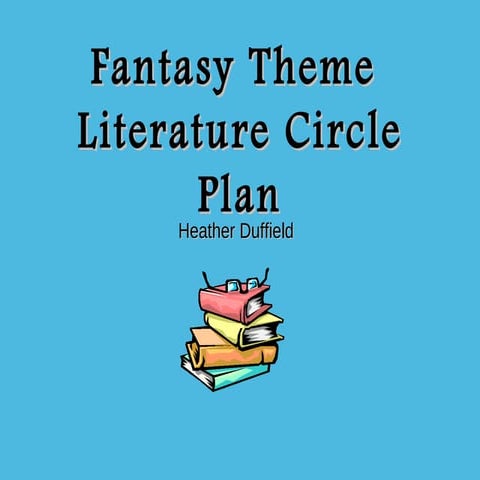 Pp for literature circle plan summer 2011 | PPT