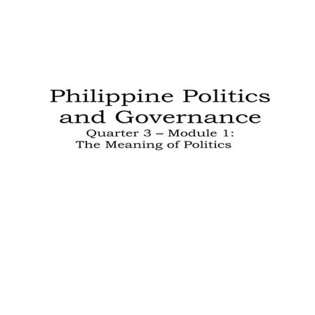 Philippine Politics and Governance: The Meaning of Politics | DOC