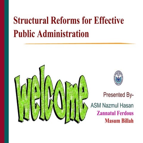 Structural reforms for effective public administration | PPTX
