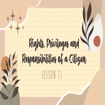 Rights, privileges and responsibilities of a citizen | PPTX