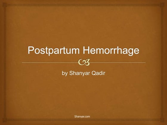 Postpatum Hemorrhage | PPT