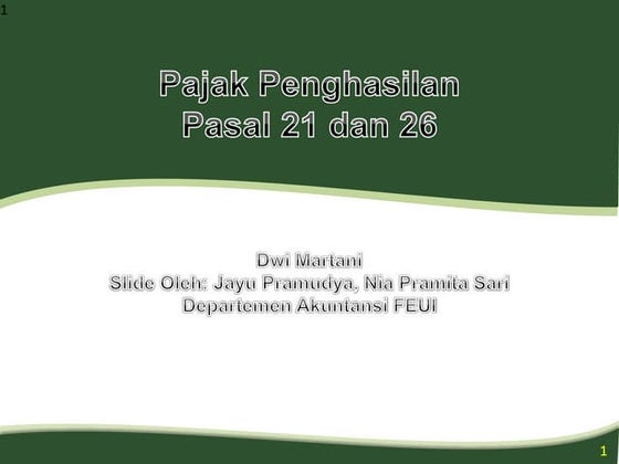 Bab 4 PAJAK PENGHASILAN Pasal 21 Kelas XI.ppt