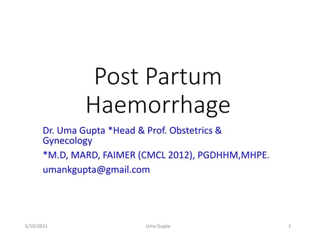 Qualitative blood loss in obstetric hemorrhage by dr alka mukherjee ...