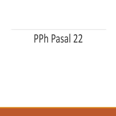 Pph 22 | PPT