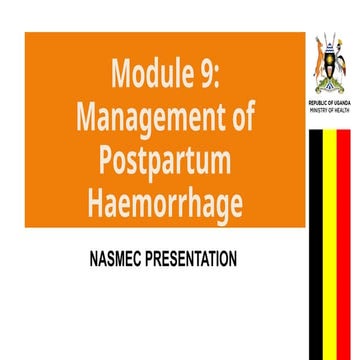 Management of Post-partum hemorrhage (PPH) | PPTX