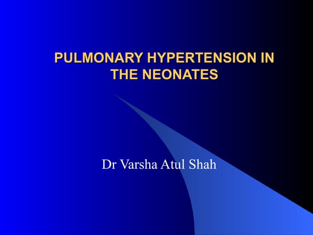Persistent pulmonary hypertension(pphn) | PPTX