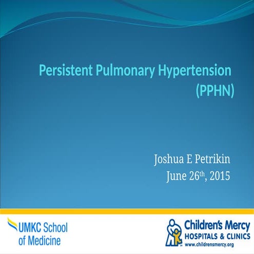 PPHN basic management and treatment..... | PPTX